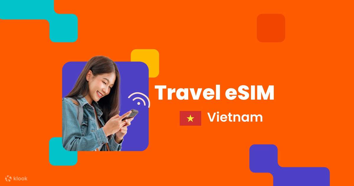 eSIM Vietnam for as low as $1.36 - Klook Philippines